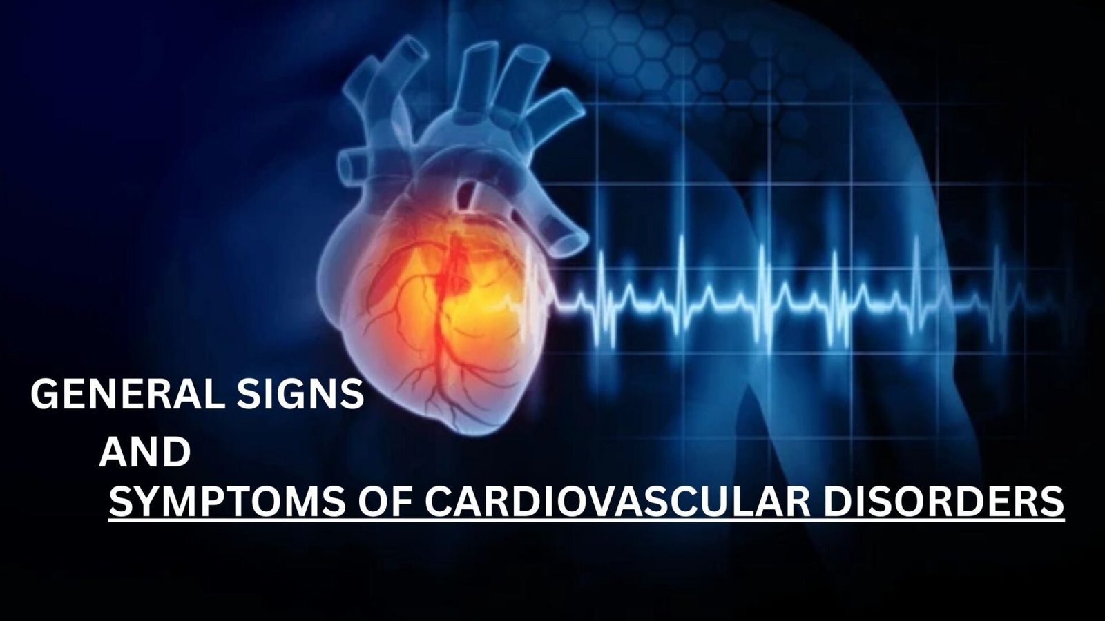 cn.211 General Signs and Symptoms of Cardiovascular Disorders – Nurses ...